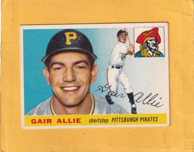 1955 Topps #59 Gair Allie Pirates VG/EX Very Good/Excellent #24625 | eBay