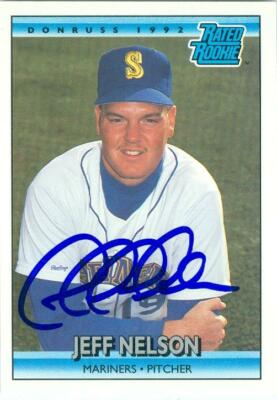 Jeff Nelson autographed baseball card (Mariners) 1992 Donruss #408 ...