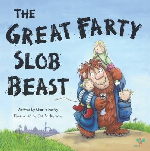 Charlie Farley The Great Farty Slob Beast (Paperback) 9780993110962 | eBay
