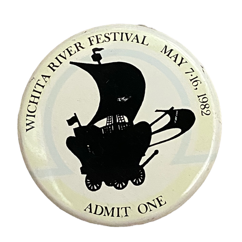 Wichita River Festival Button Pin May 7-16 1982 Admit One Black White ...