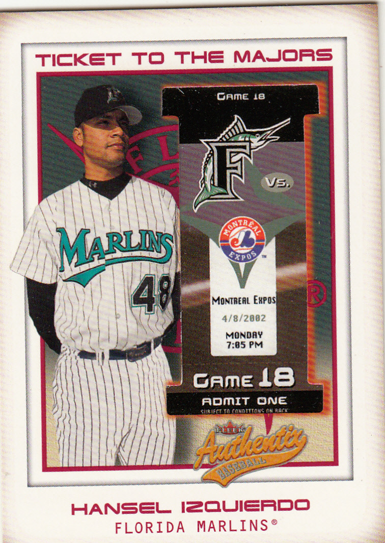 2002 FLEER AUTHENTIX #159 HANSEL IZQUIERDO MARLINS 0272/1850 | eBay