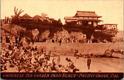 VINTAGE POSTCARD JAPANESE TEA GARDEN, From Beach PACIFIC GROVE, CA JQ9 ...