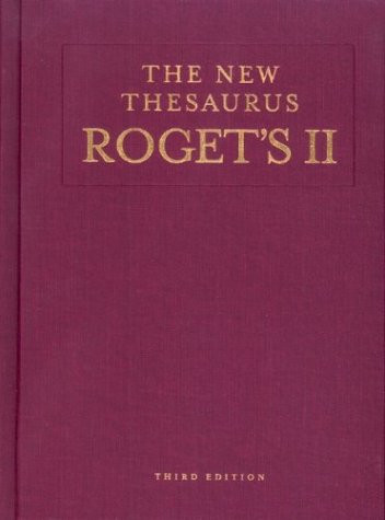 ROGET'S II: THE NEW THESAURUS By Houghton Mifflin Editors Of Company ...