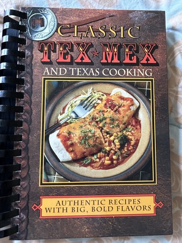 Classic Tex Mex & Texas Cookbook Hardcover | eBay