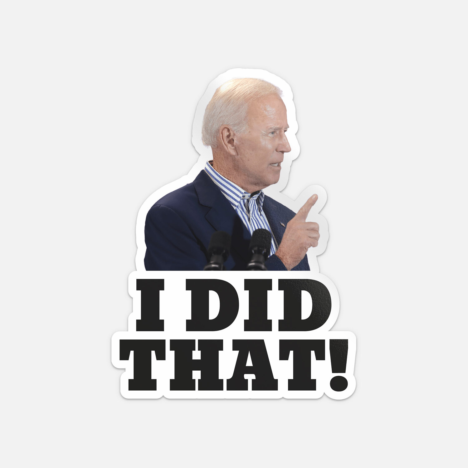 Biden I Did That Funny Car Bumper Sticker Decal | eBay
