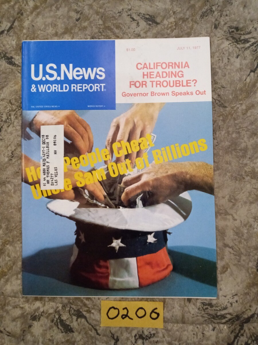 U.S. News & World Report Magazine / July 11 1977 / California Heading ...