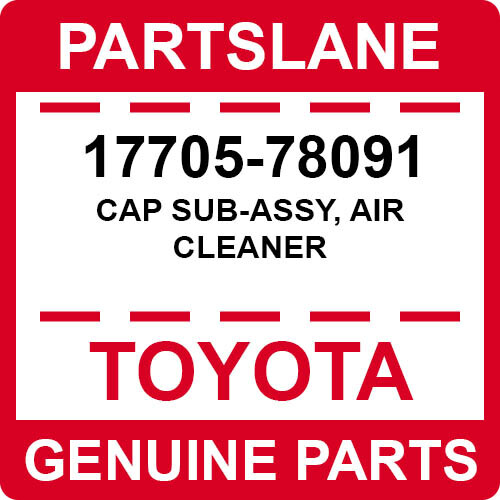 Toyota Genuine OEM 17705-78091 Cap Sub-assy Air Cleaner 1770578091 for ...