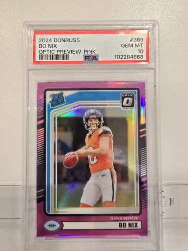 2024 Panini Donruss - Rated Rookie Bo Nix #369 Optic Preview Pink Prizm ...