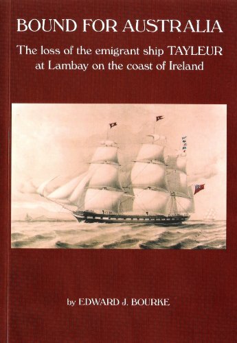 BOUND FOR AUSTRALIA, Edward J Bourke 9780952302735 | eBay