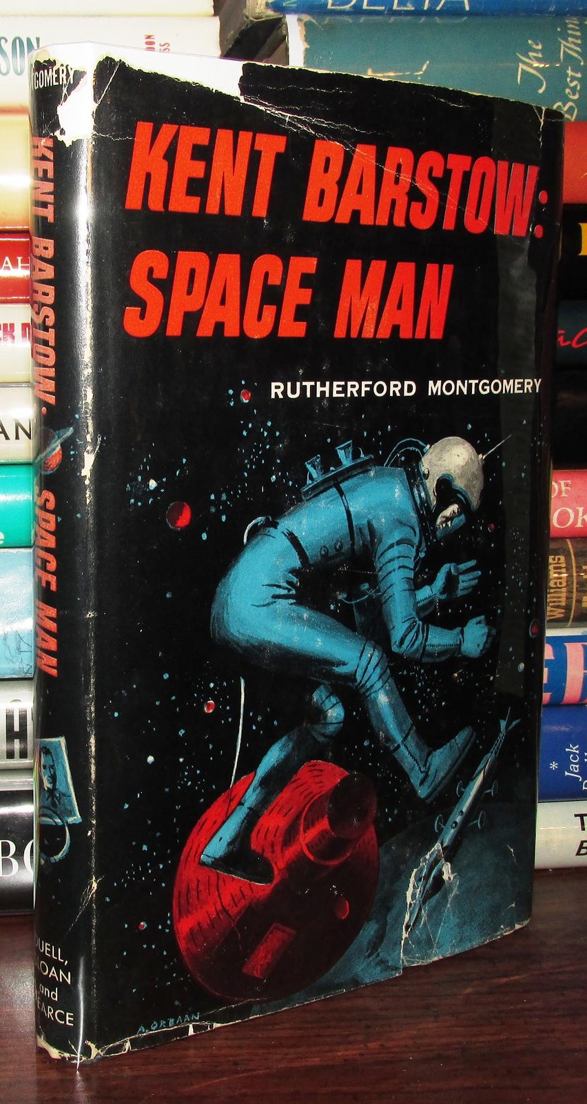 Montgomery, Rutherford G. KENT BARSTOW Space Man 1st Edition 1st ...