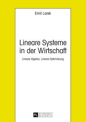 Lineare Systeme in der Wirtschaft | Buch | 9783631656860 | eBay.de