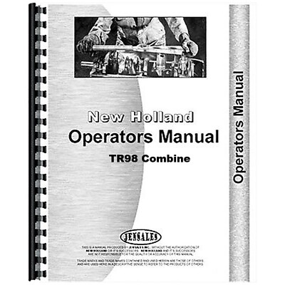 New Holland TR98 Combine Owners Operators Manual | eBay