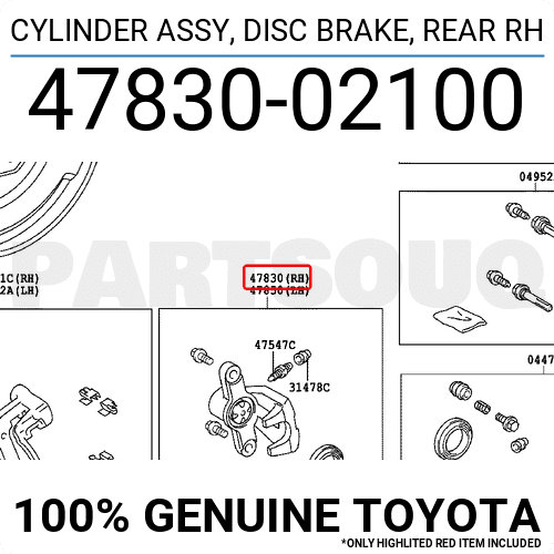 4783002100 Genuine Toyota Cylinder ASSY Disc Brake Rear RH 47830-02100 ...