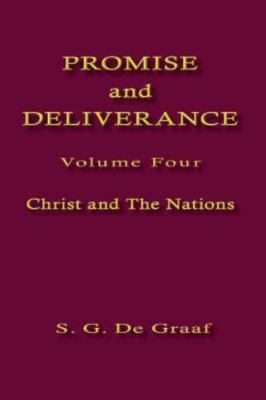 Promise and Deliverance Vol. IV by De Graaf, S. G. 9780888150103 | eBay