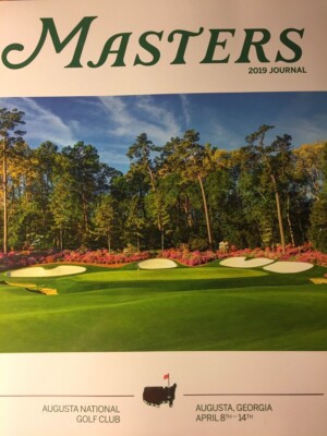 2019 OFFICIAL MASTERS GOLF TOURNAMENT JOURNAL PROGRAM AUGUSTA NATIONAL ...