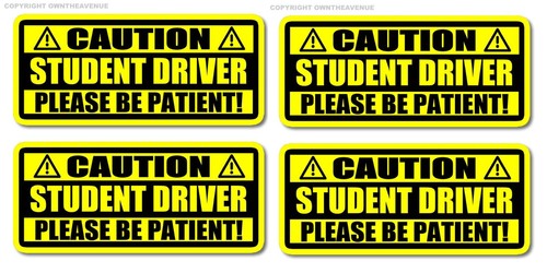 x4 / Four Pack Caution Warning Student Driver Safety Vinyl Sticker ...