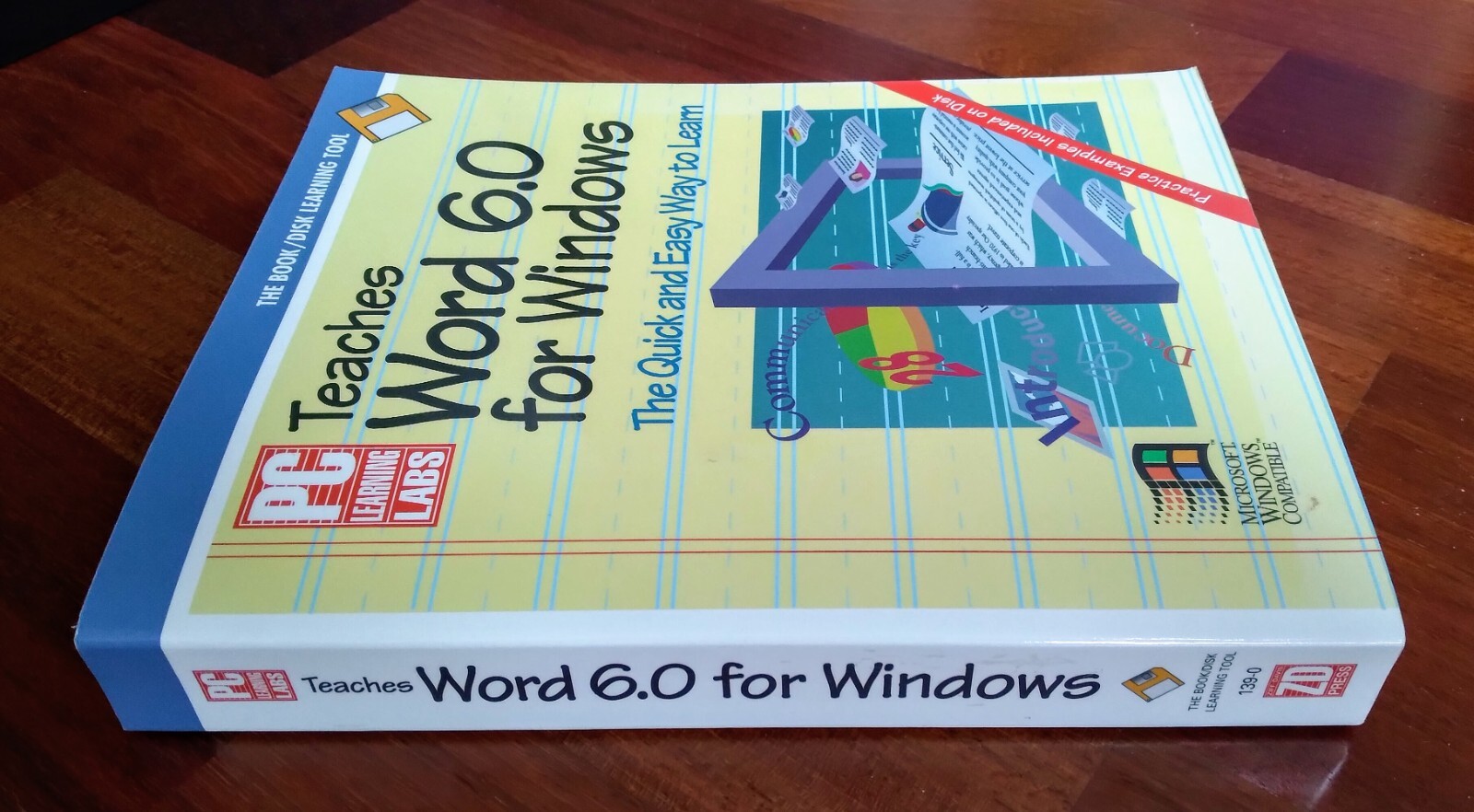 PC Learning Labs Teaches Word 6.0 For Windows, Book w/ Diskette, 389 ...