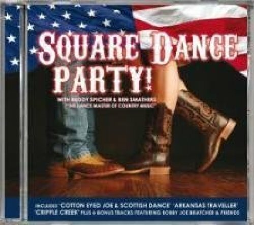 Buddy Spicher | CD | Square dance party! (& Ben Smathers, Bobby Joe ...