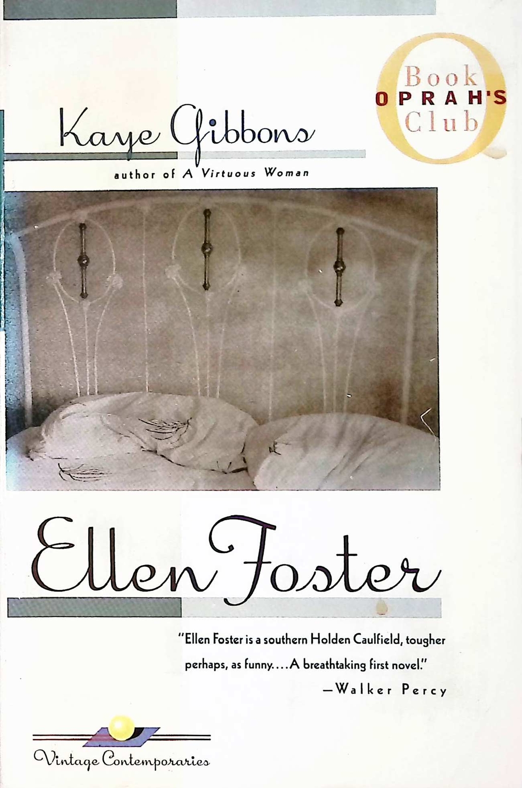 Ellen Foster by Kaye Gibbons / 1997 Trade Paperback / Southern Classic ...