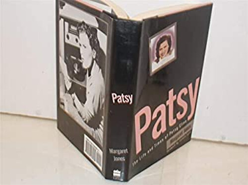 Patsy : The Life and Times of Patsy Cline Hardcover Margaret Jone ...