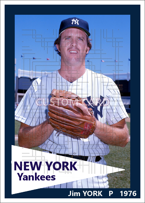Jim York - 1976 New York Yankees - 2.5 x 3.5 custom card (blank back ...