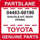 04483-60190 Toyota OEM Genuine SHACKLE KIT, REAR SPRING | eBay