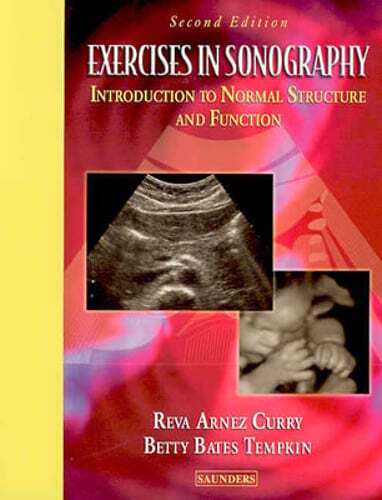 Exercises in Sonography: Introduction to Normal Structure and Function ...