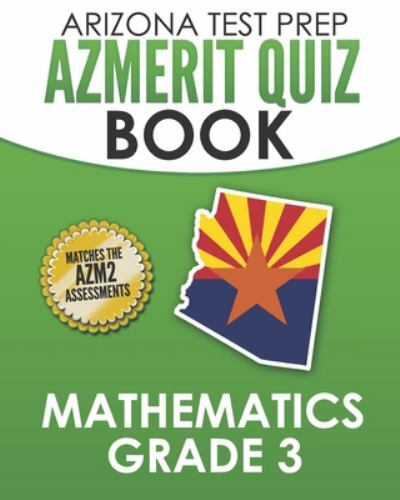 Arizona Test Prep Azmerit Quiz Book Mathematics Grade 3 : Preparation ...