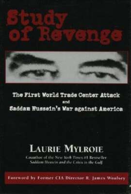 Study of Revenge by Ph.D. Mylroie, Laurie, B.A, M.A.: Used ...