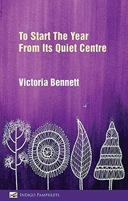 Victoria Bennett To Start The Year From Its Quiet Centre (Poche) | eBay