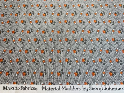 Marcus Fabrics Temecula MATERIAL MADDERS Sheryl Johnson 1800s Civil War ...