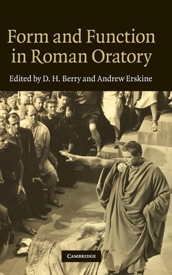 Form and Function in Roman Oratory - D H Berry, Cambridge University Press 9780521768955| eBay