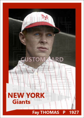 Fay Thomas - 1927 New York Giants - 2.5 x 3.5 custom card (blank back ...