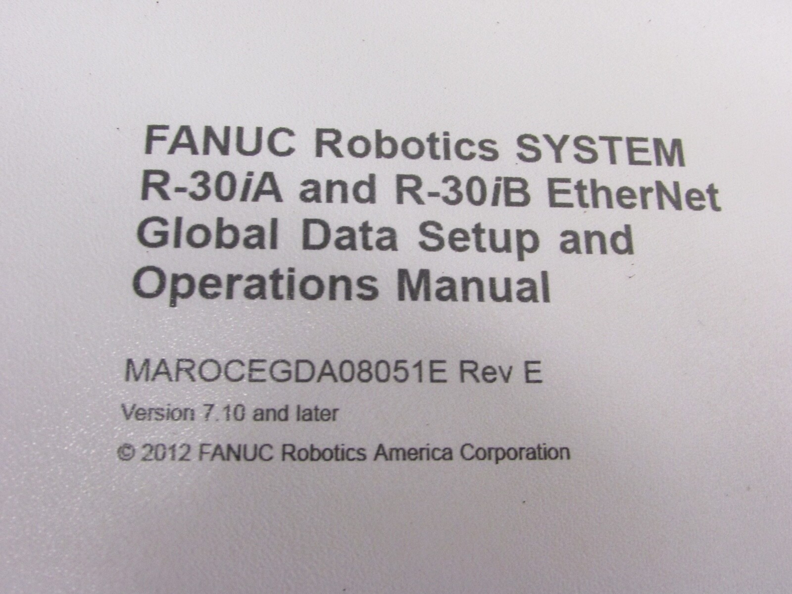 FANUC ROBOTICS R-30iA & R-30iB ETHERNET GLOBAL DATA SETUP & OPERATIONS ...