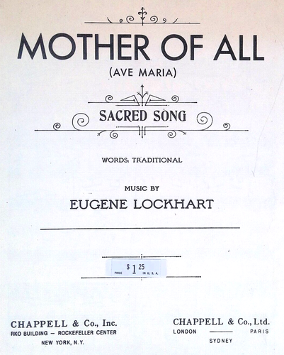 Mother Of All Ave Maria Sheet Music Medium Voice Eugene Lockhart Sacred Song | eBay
