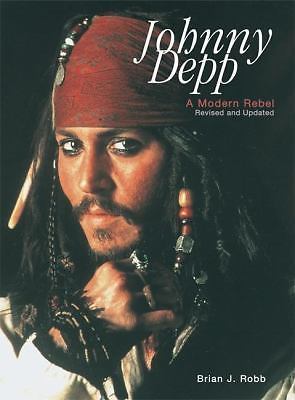 Johnny Depp: A Modern Rebel - 9780859653855, paperback, Brian J Robb ...