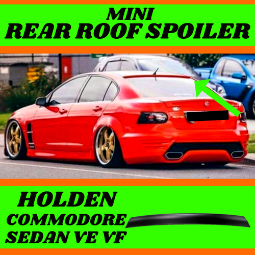 MINI REAR ROOF SPOILER WING WINDOW FOR HOLDEN VE VF COMMODORE SOLID ...
