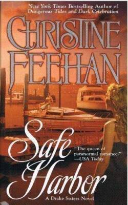 Safe Harbor (Drake Sisters, Book 5) - Hardcover By Feehan, Christine ...