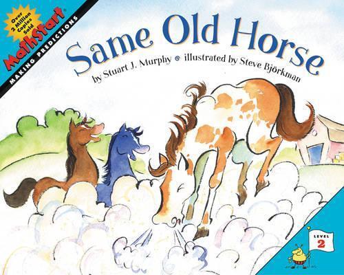 Stuart J. Murphy Same Old Horse (Taschenbuch) MathStart 2 (US IMPORT) | eBay