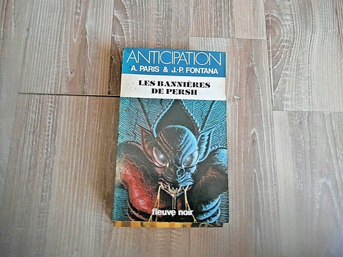 LES BANNIERES DE PERSH (ANTICIPATION 1308, FLEUVE NOIR, A. PARIS ET JP ...