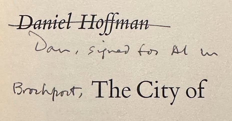 Daniel HOFFMAN / THE CITY OF SATISFACTIONS Signed First Edition 1963 #190268 | eBay
