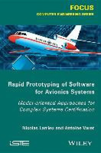 Rapid Prototyping Software for Avionics Systems: Model-oriented Approaches for 9781848217645 | eBay