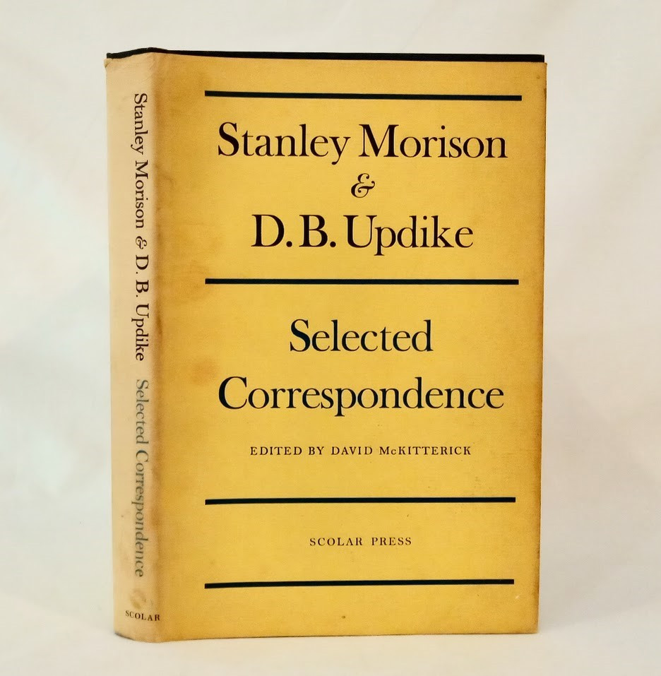 Stanley Morison & D. B. Updike, Selected Correspondence. 1980 1st Ed | eBay