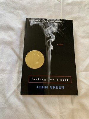 Looking For Alaska by John Green (2005 First Paperback Edition) | eBay