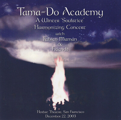 TAMA-DO ACADEMY + FABIAN MAMAN - CD - A WINTER "SOULSTICE" HARMONIZING ...