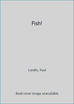Fish! by Lundin, Paul | eBay