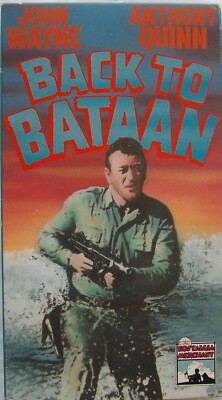 Back to Bataan, 1945 (Vintage, VHS, 1987, VG) John Wayne, Anthony Quinn ...