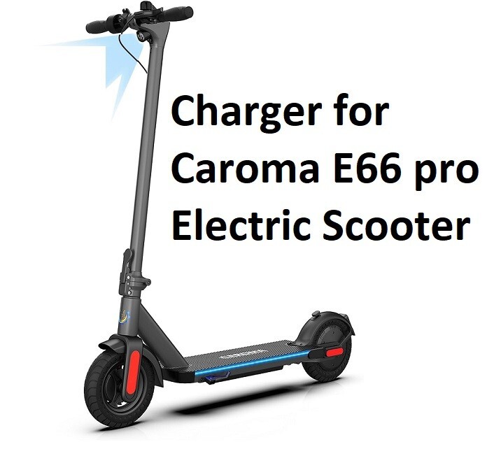 🔥battery Charger for Caroma e66 pro e68 pro Electric Scooter OR similar ...