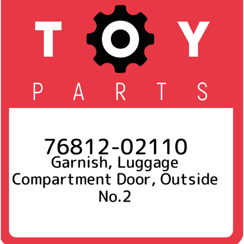 76812-02110 Toyota Garnish, luggage compartment door, outside no.2 ...