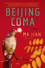 Beijing Coma: A Novel - Paperback By Jian, Ma - GOOD 9780312428365| eBay